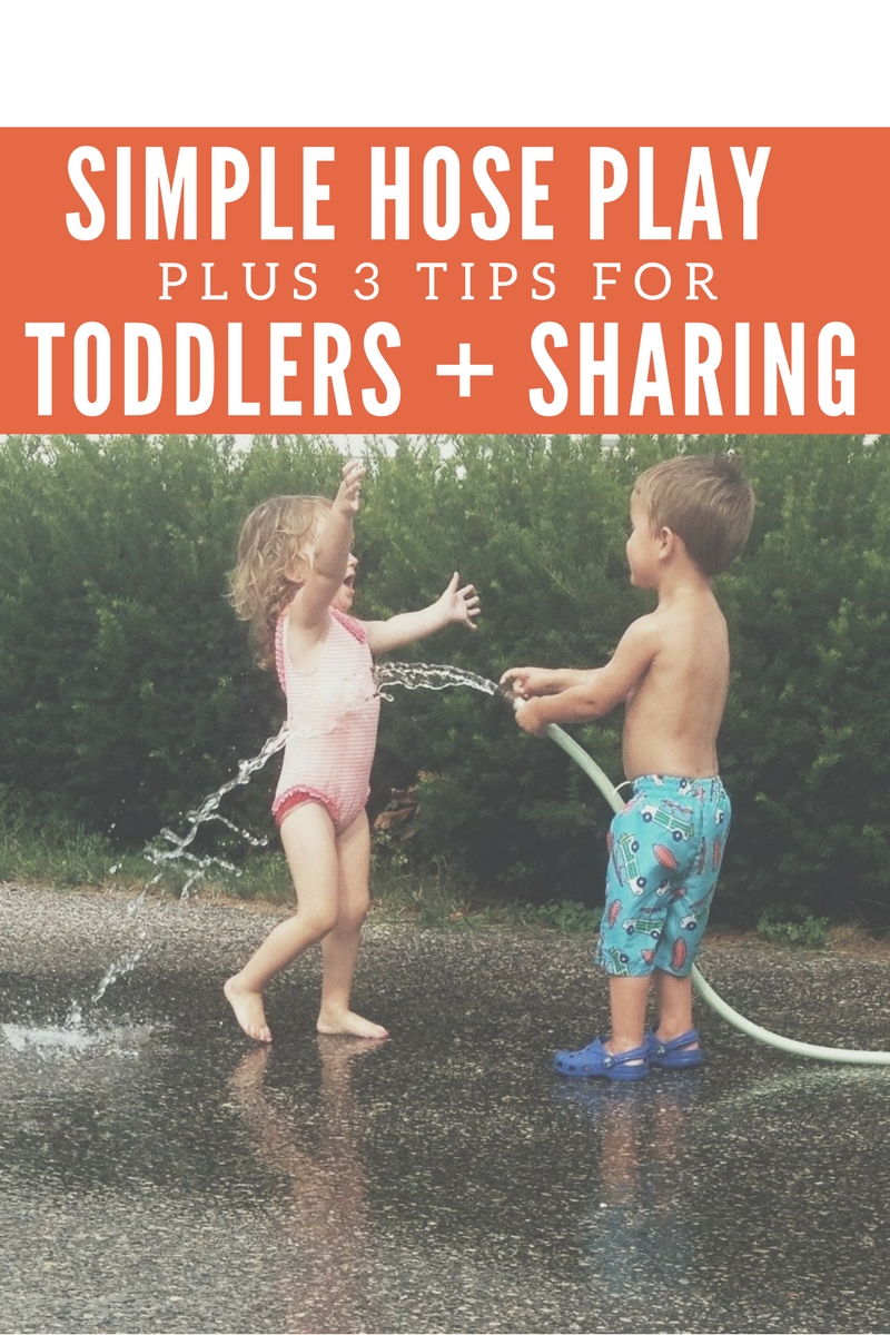 Simple Summer Hose Play + How to Help Toddlers Share-media-4 – Bambini ...